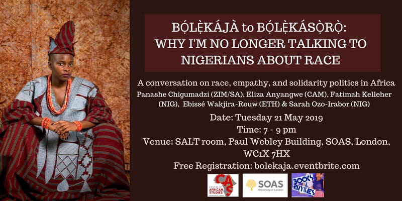 Event: Bolekaja to Bolekasoro: Why I’m No Longer Talking To Nigerians ...