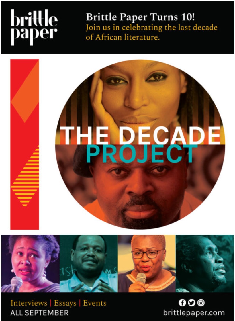 Celebrating ‘The Decade Project’ with Brittle Paper: 10 AiW African ...