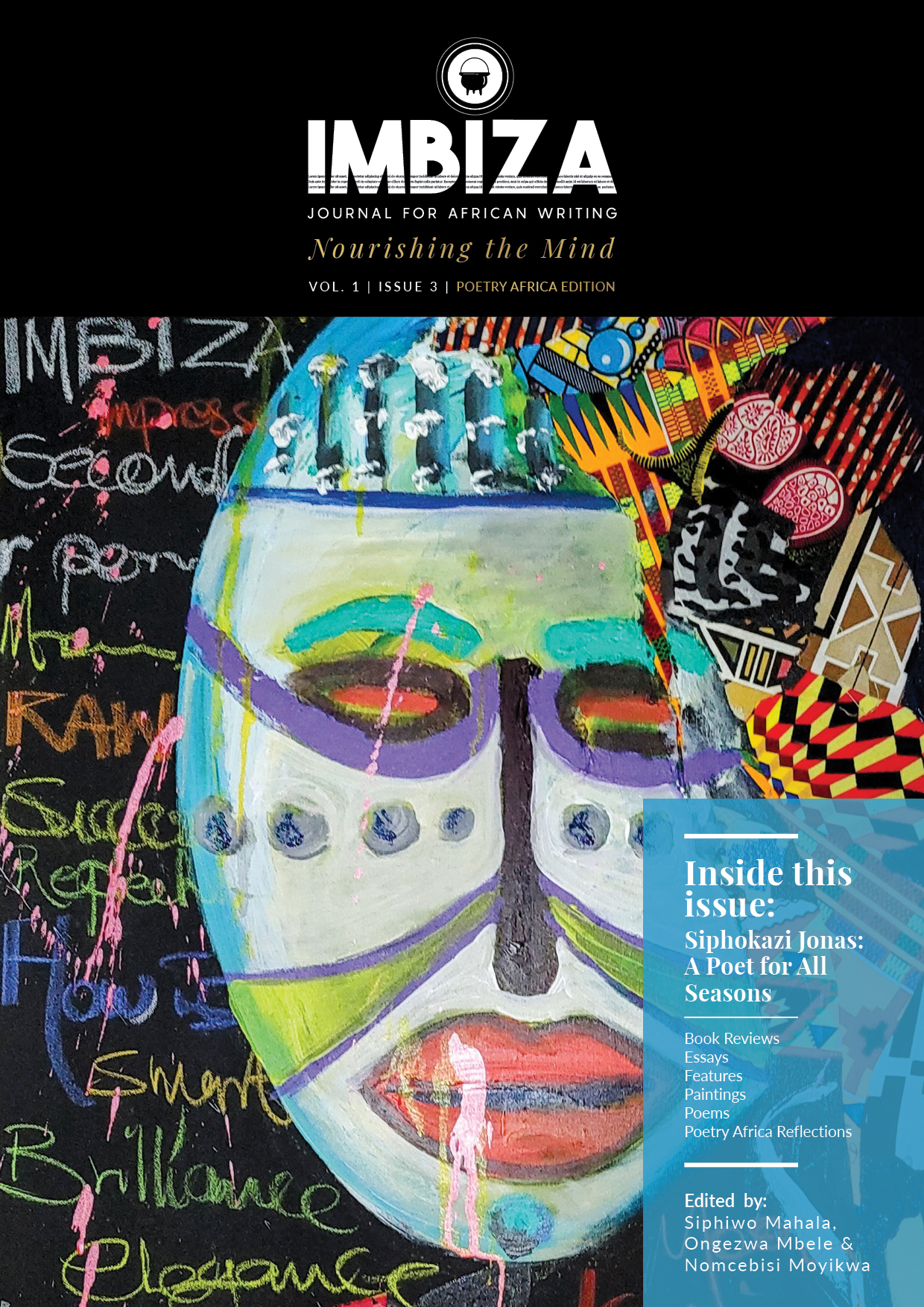 Q&A – Siphiwo Mahala: Imbiza Journal for African Writing Words on the Times