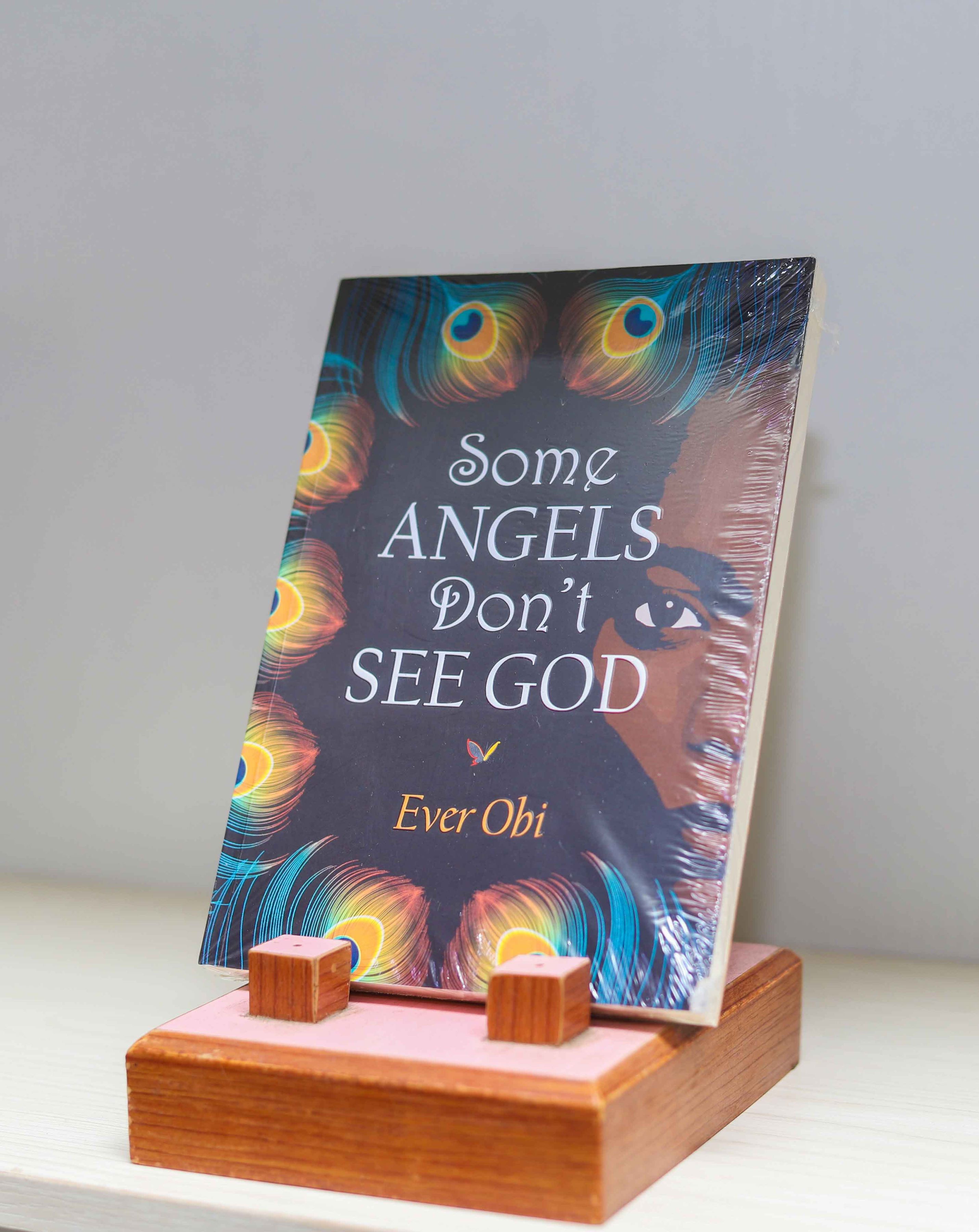Review Q&A: with author Ever Obi – Some Angels Don’t See God (2022)