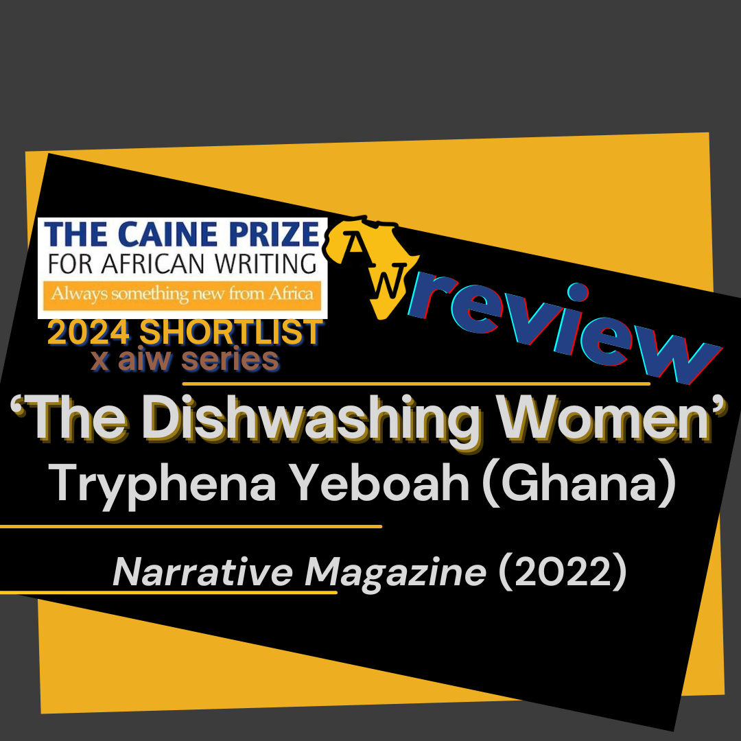 Review: Home as Relationship – Tryphena L. Yeboah’s ‘The Dishwashing ...